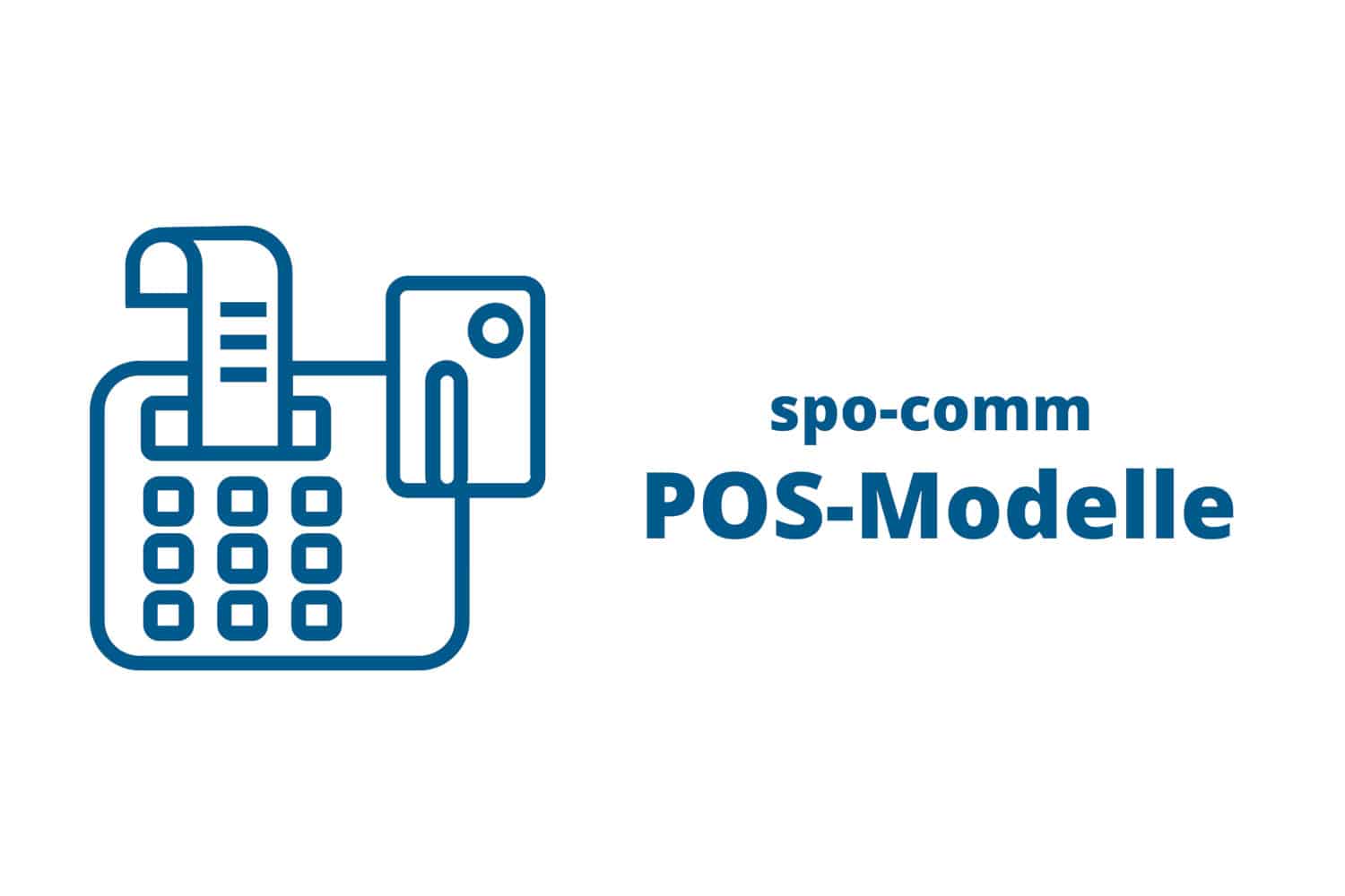 Cash in with spo-comm. The new POS models